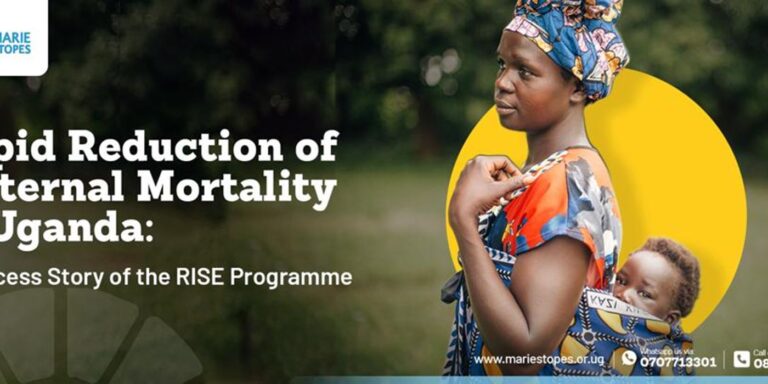 A Success Story of the RISE Programme - Marie Stopes Uganda